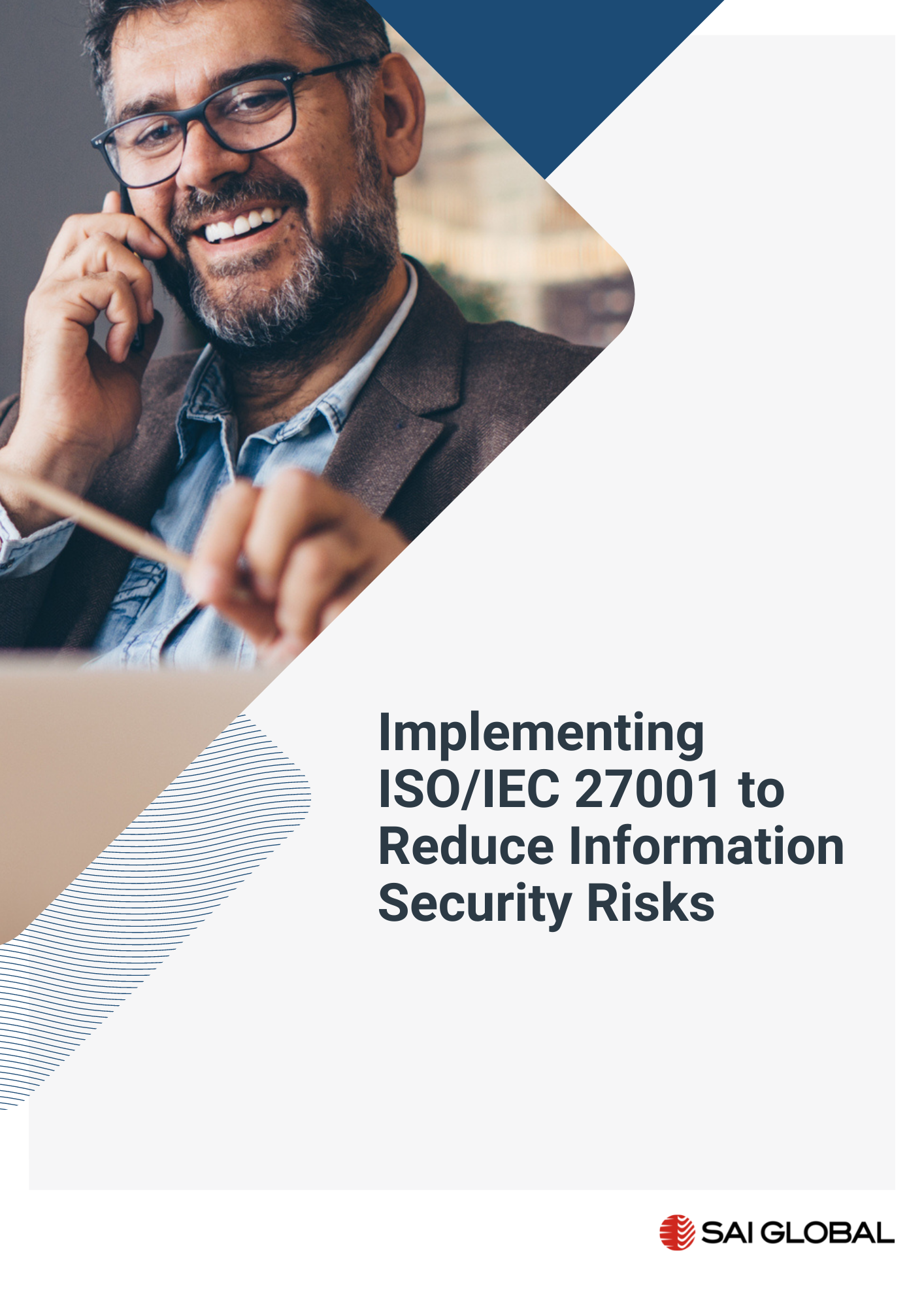 Implementing ISO/IEC 27001 to Reduce Information Security Risks ...