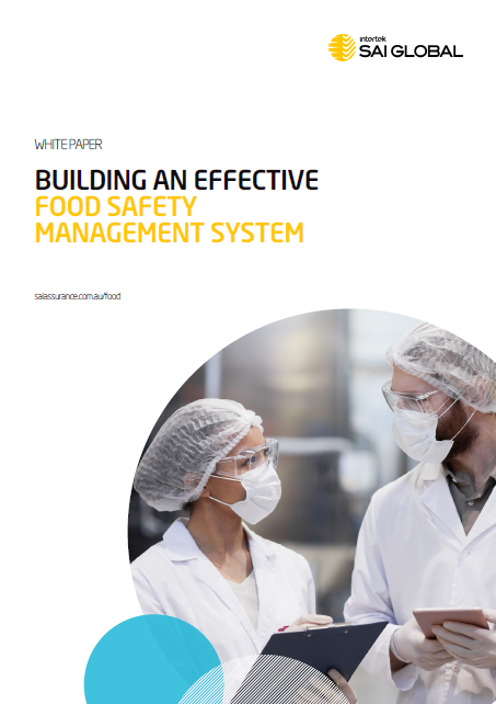 Building An Effective Food Safety Management System | Intertek SAI Global Australia
